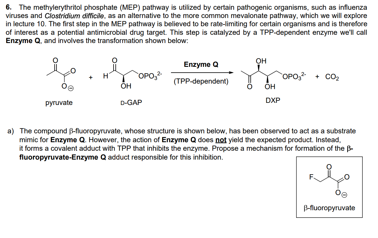 6. The methylerythritol phosphate (MEP) pathway is | Chegg.com