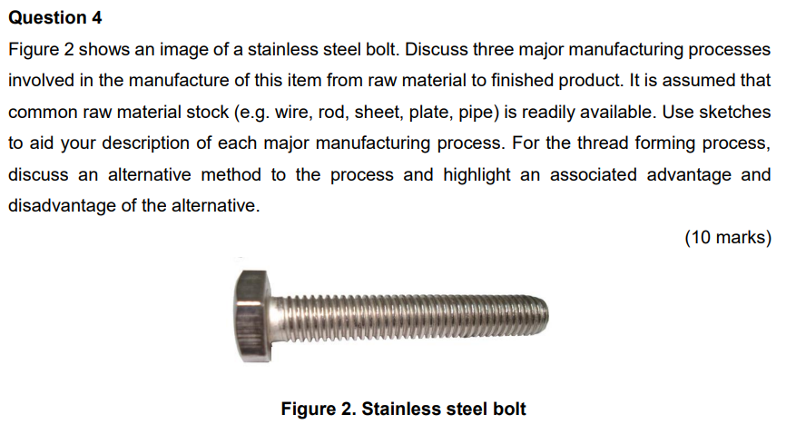 Solved Question 4 Figure 2 shows an image of a stainless | Chegg.com