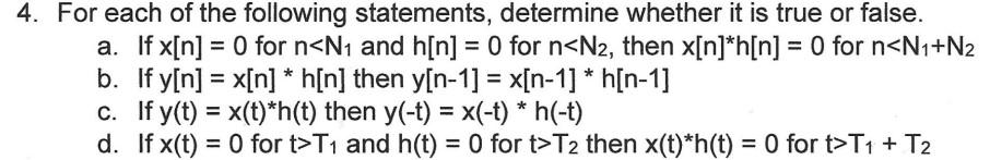 Solved For each of the following statements, determine | Chegg.com