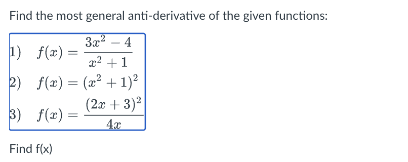 Solved Find the most general anti-derivative of the given | Chegg.com