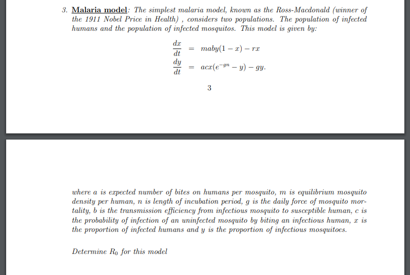 Solved 3. Malaria model: The simplest malaria model, known | Chegg.com