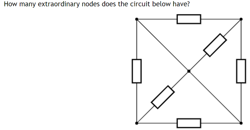 Solved How many extraordinary nodes does the circuit below | Chegg.com