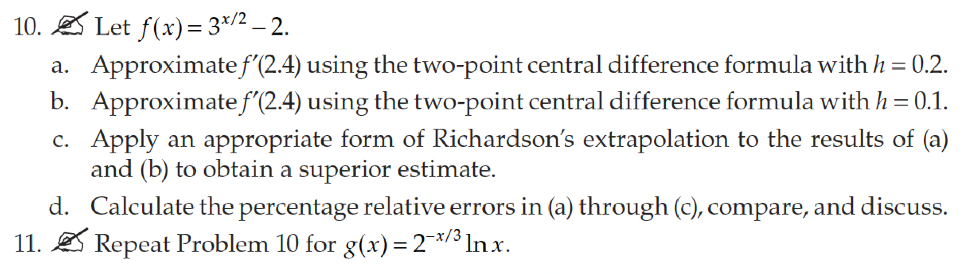 Solved a. Approximate f ′(2.4) using the two-point central | Chegg.com