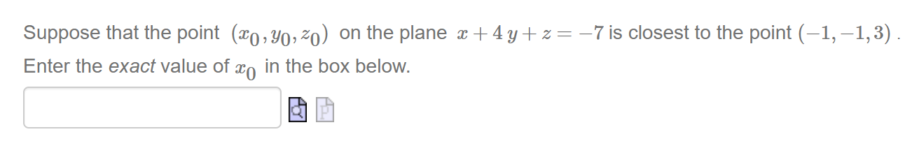 Solved Suppose that the point (x0,y0,z0) on the plane | Chegg.com