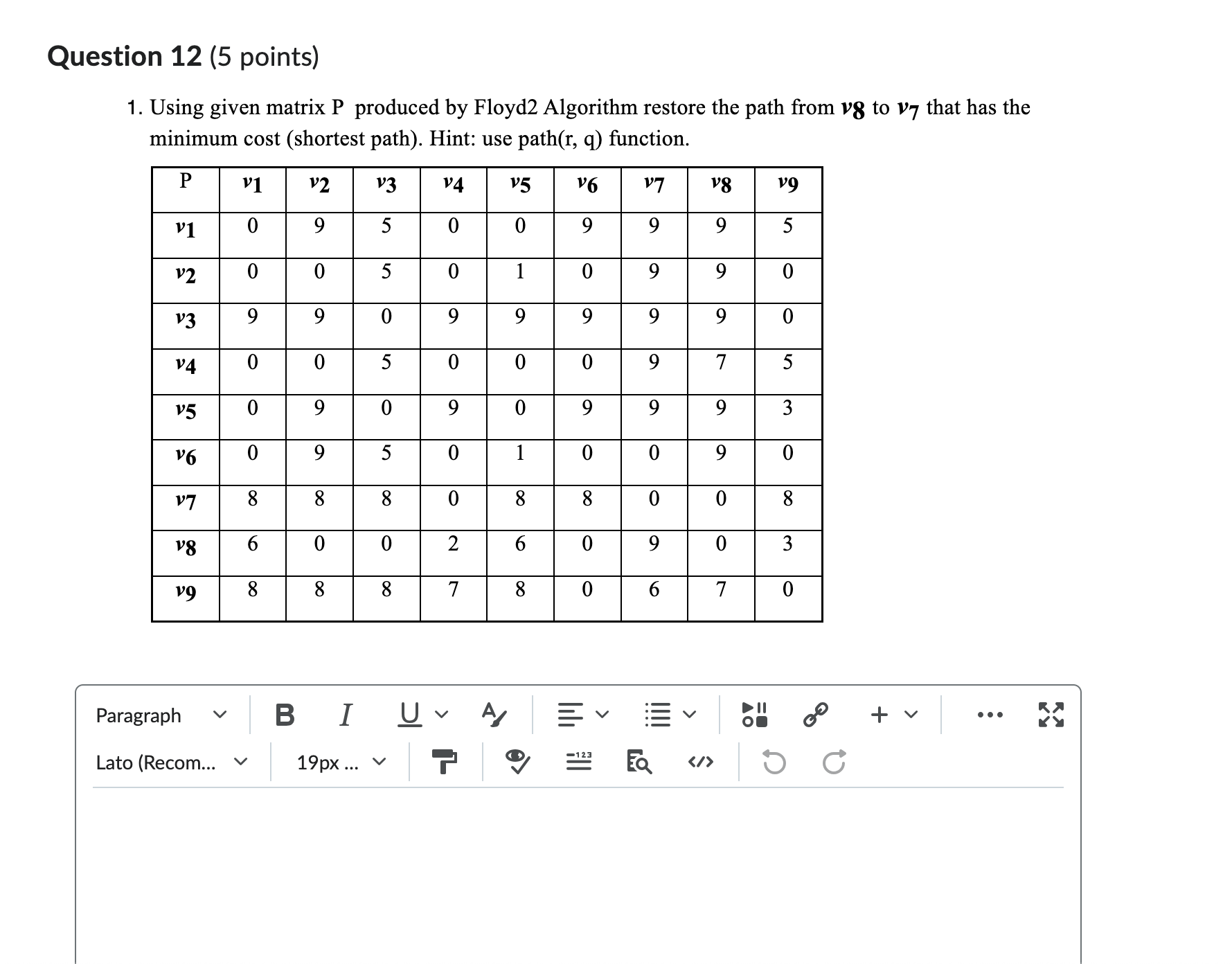 1. Using given matrix P produced by Floyd2 Algorithm | Chegg.com