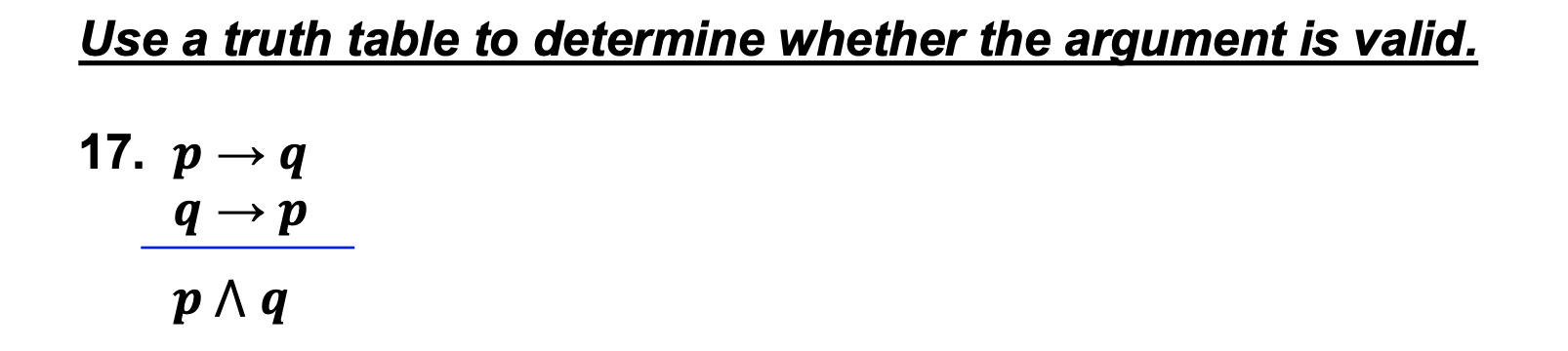 Solved Use a truth table to determine whether the argument | Chegg.com