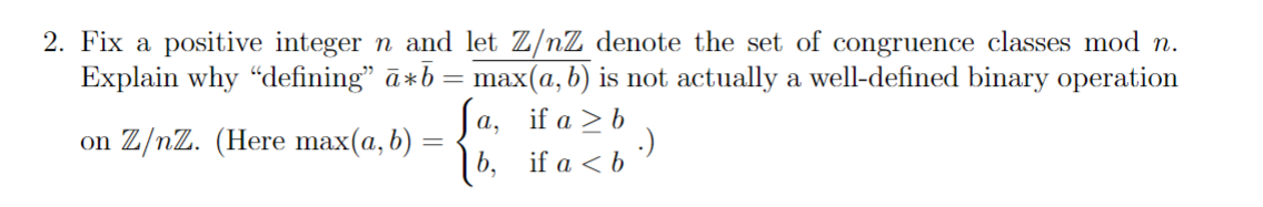 Solved 2. Fix a positive integer n and let Z/nZ denote the | Chegg.com