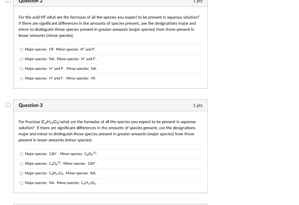 Solved For the acid HF what are the formulas of all the | Chegg.com