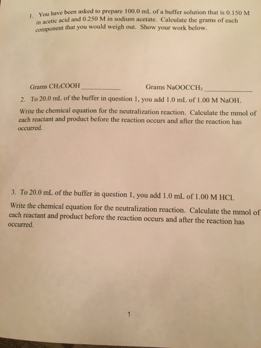 Solved 1You have been asked to prepare 100.0 mL of a buffer | Chegg.com