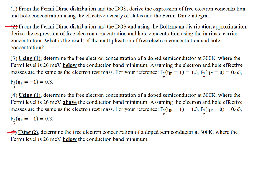 Solved (1) From the Fermi-Dirac distribution and the DOS, | Chegg.com