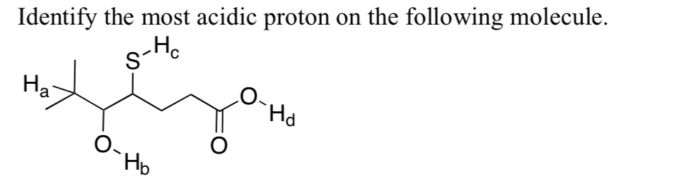 Solved Identify the most acidic proton on the following | Chegg.com