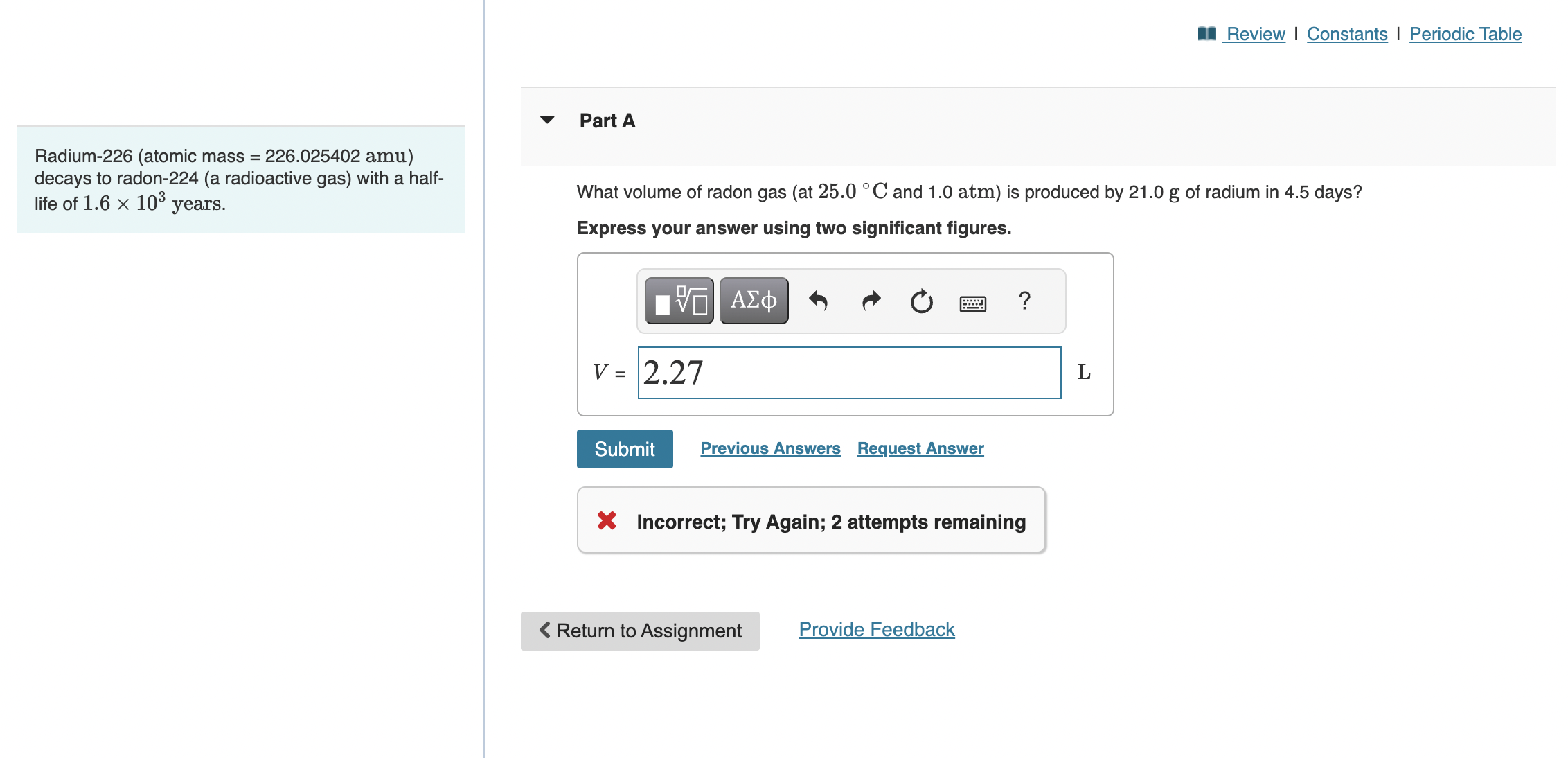 Solved Radium-226 (atomic mass =226.025402amu ) decays to | Chegg.com