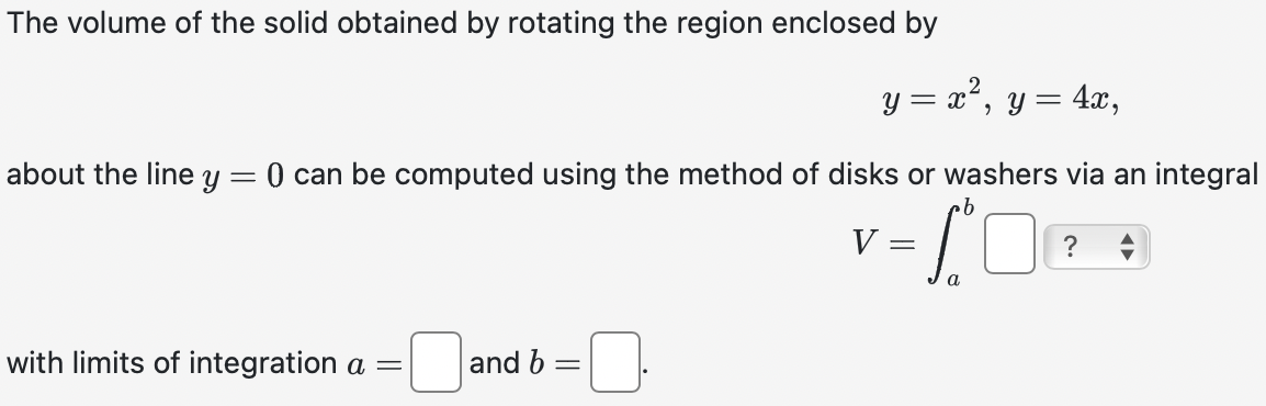 Solved The volume of the solid obtained by rotating the | Chegg.com
