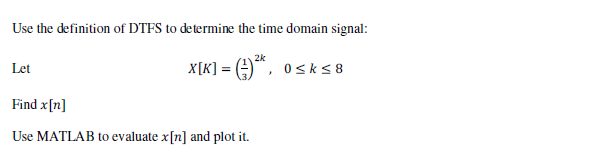 Solved Use the definition of DTFS to determine the time | Chegg.com
