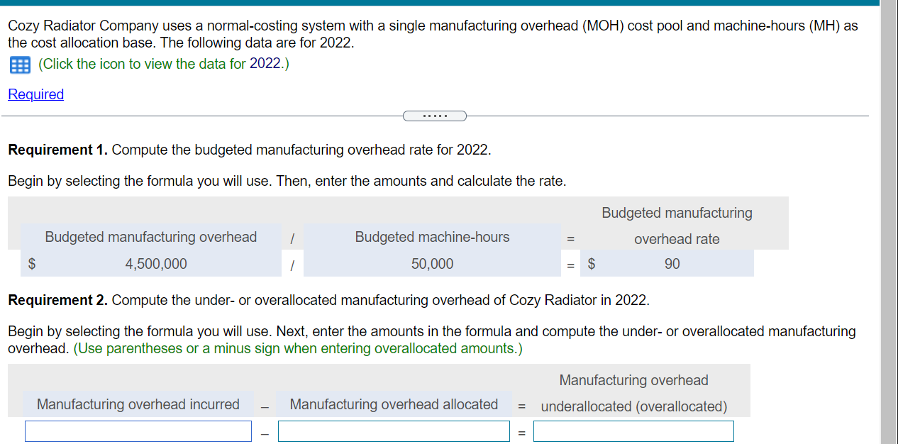 Solved Cozy Radiator Company uses a normal-costing system | Chegg.com