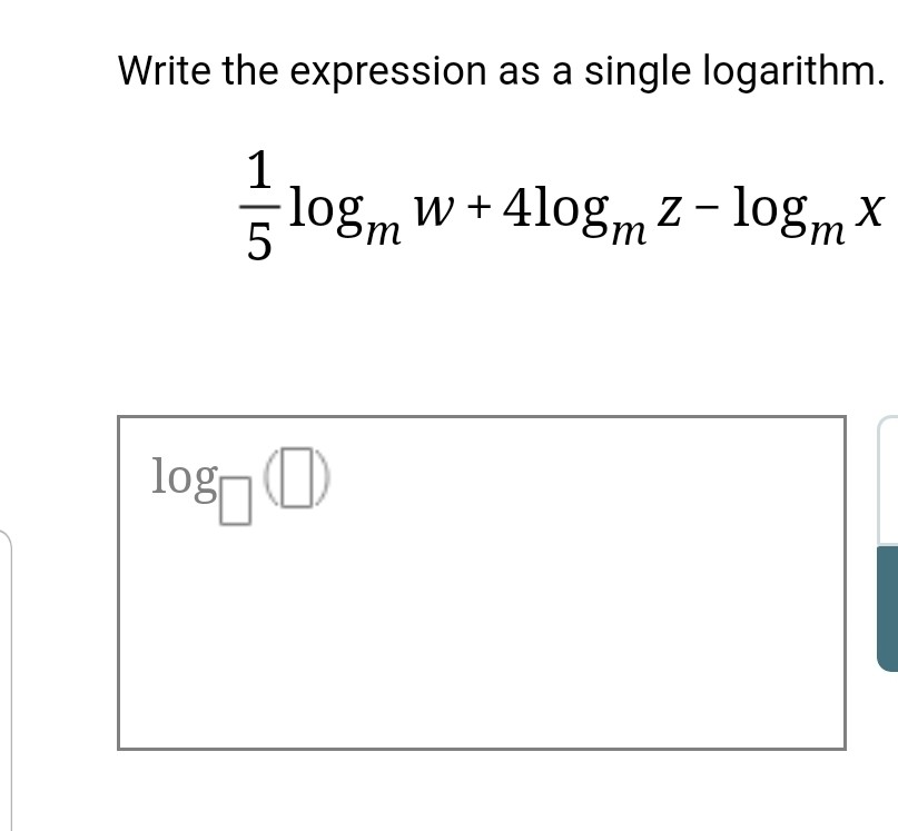 Solved Write the expression as a single logarithm. 1/5logw + | Chegg.com