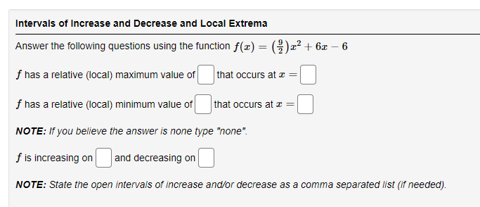 Solved Intervals of Increase and Decrease and Local | Chegg.com