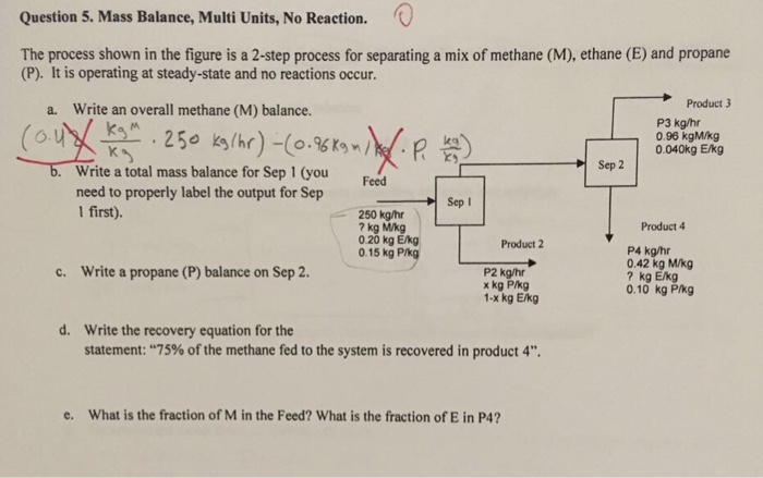 Solved Question 5. Mass Balance, Multi Units, No Reaction. O | Chegg.com