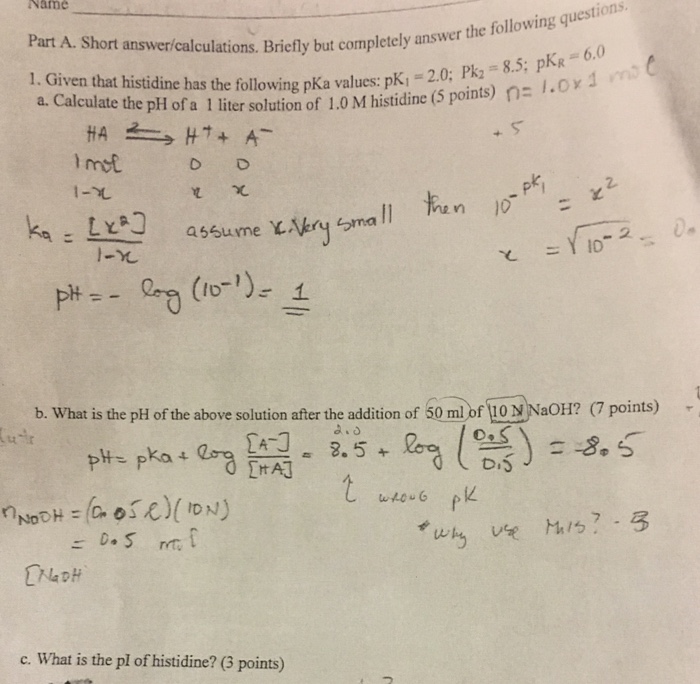 Solved Given that histidine has the following pKa values: | Chegg.com