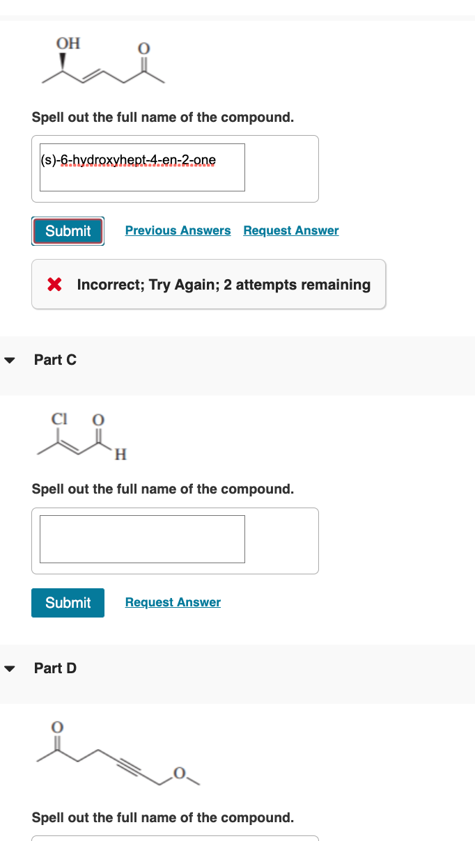 Solved Spell out the full name of the compound. X Incorrect; | Chegg.com