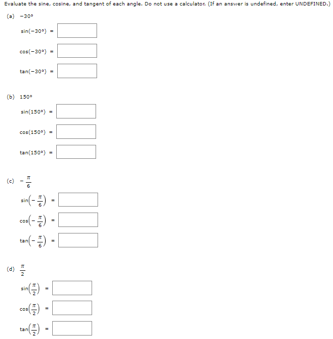 Solved Evaluate the six trigonometric functions of the angle | Chegg.com