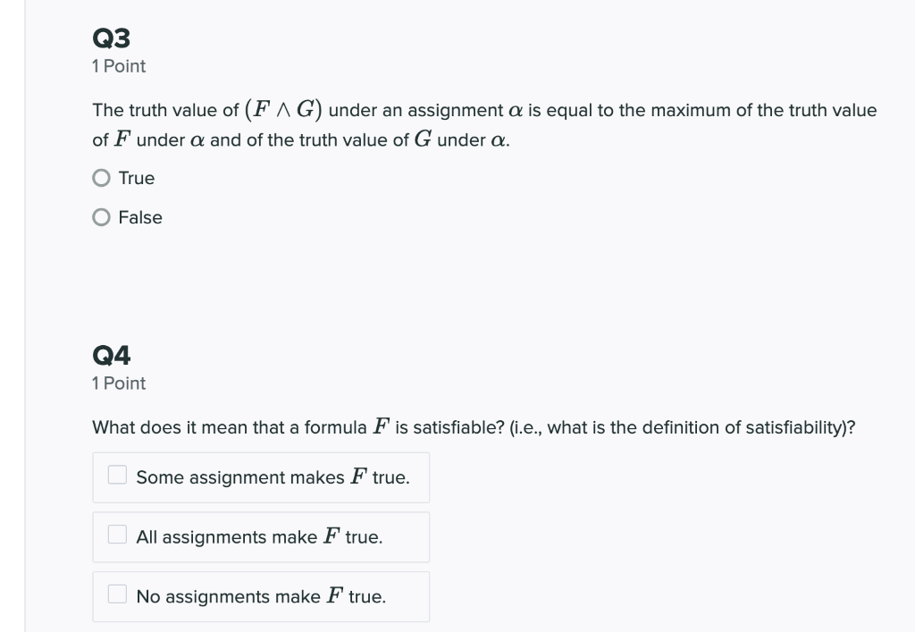 Solved The Truth Value Of F∧g Under An Assignment α Is 