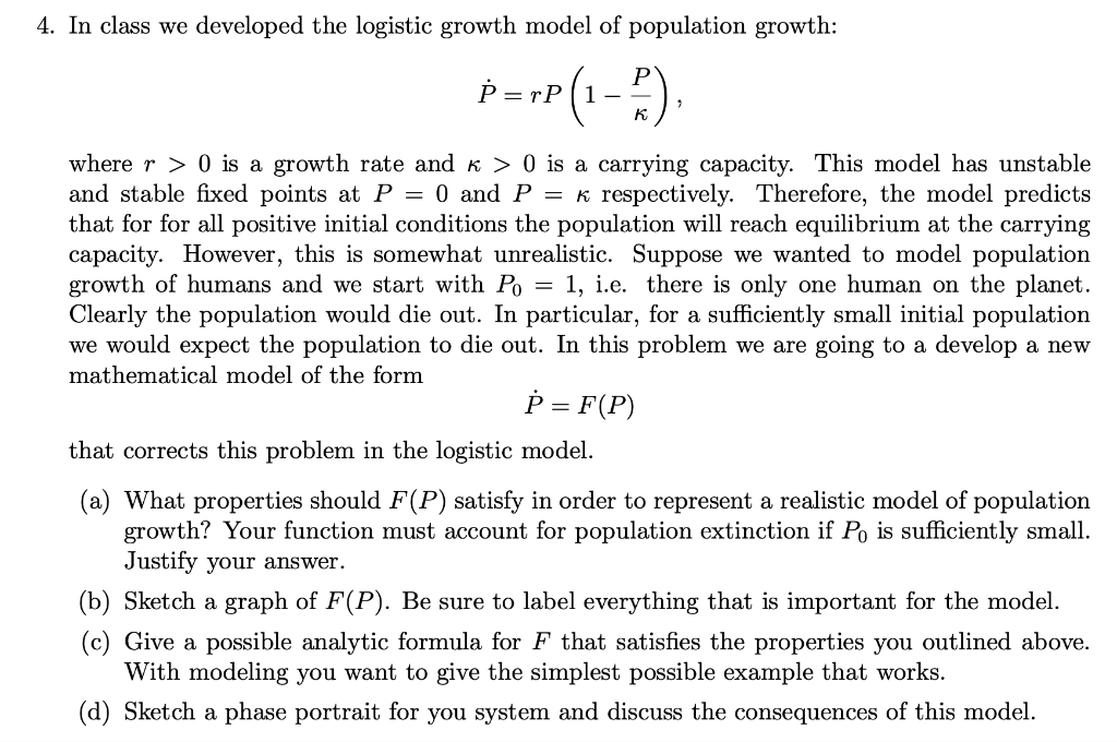 Solved 4. In class we developed the logistic growth model of | Chegg.com