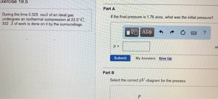 Solved During the time 0.325 mol of an ideal gas undergoes | Chegg.com