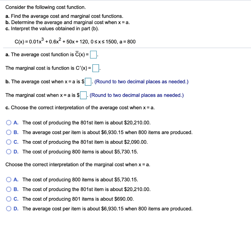 Solved Consider the following cost function. a. Find the | Chegg.com