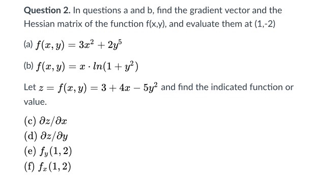 Solved Question 2. In questions a and b, find the gradient | Chegg.com