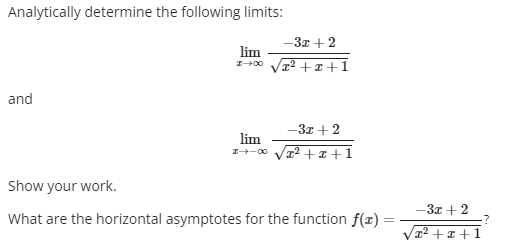 Solved Analytically determine the following limits: lim 100 | Chegg.com