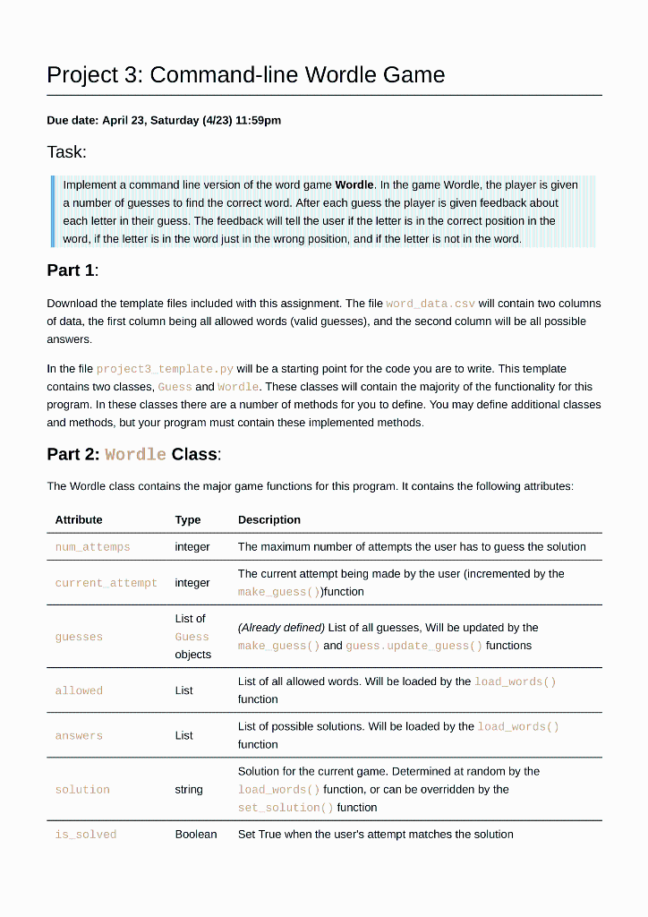 Solved Project 3: Command-line Wordle Game Due date: April | Chegg.com