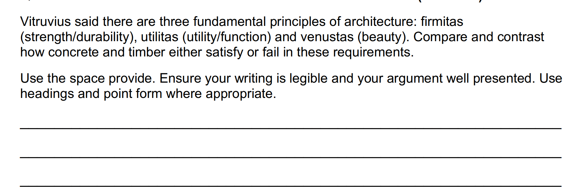 Solved Vitruvius said there are three fundamental principles | Chegg.com