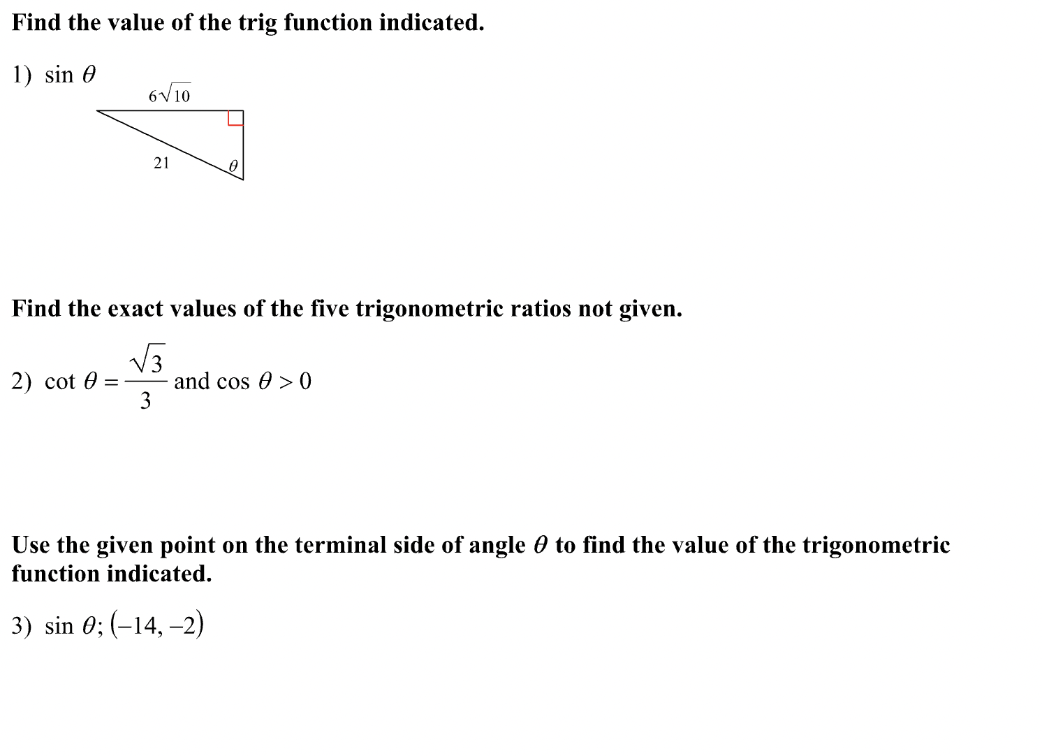 Solved Find the value of the trig function indicated. 1) sir | Chegg.com