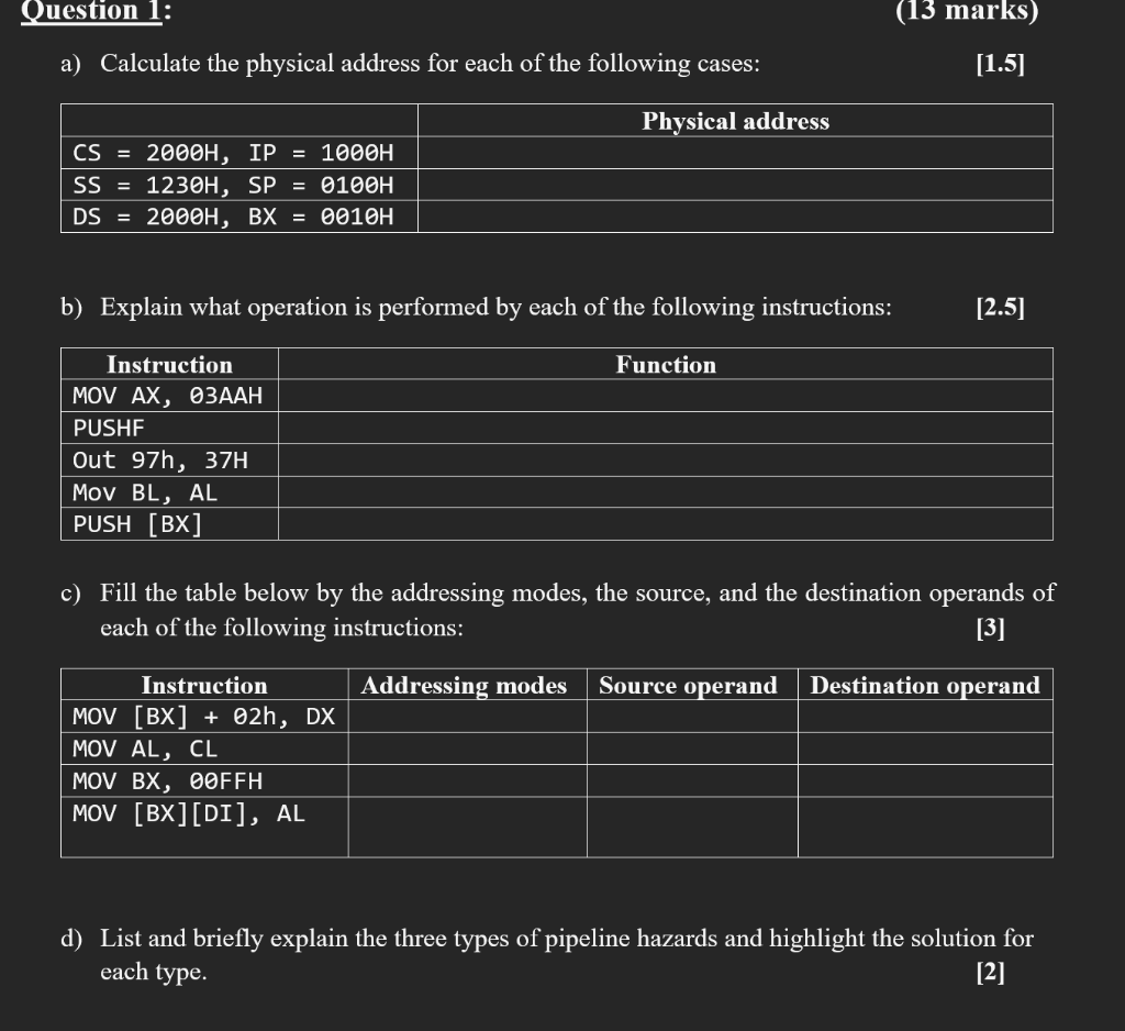 Solved Question 1: (13 marks) [1.5) a) Calculate the | Chegg.com
