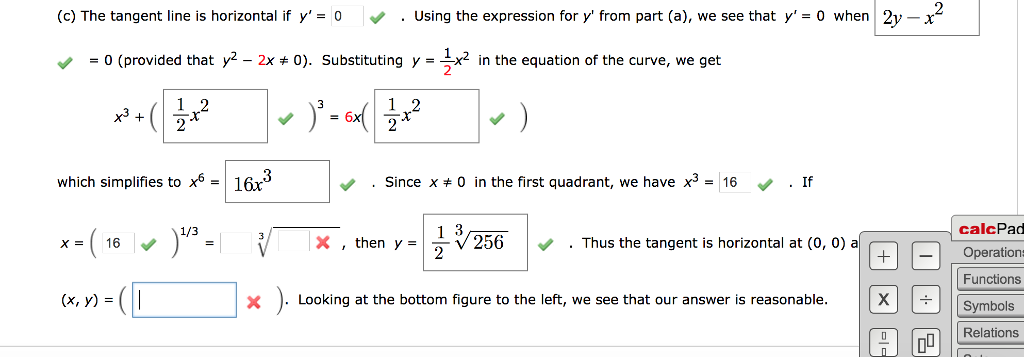 Solved (c) The tangent line is horizontal if y' = 0 、. Using | Chegg.com