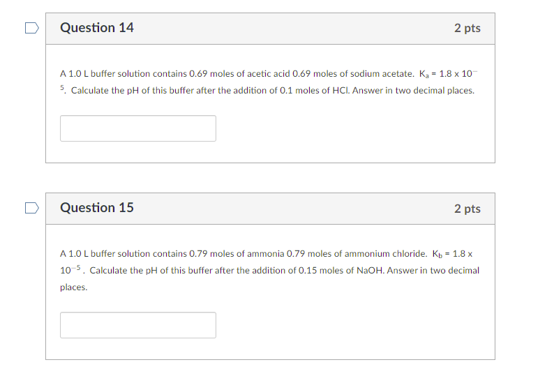 Solved Question 14 2 pts A 1.0 L buffer solution contains | Chegg.com