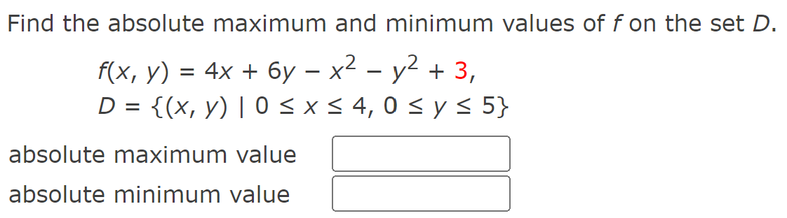Solved Find the absolute maximum and minimum values of f on | Chegg.com