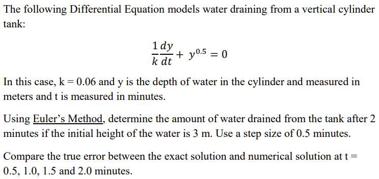 Solved The following Differential Equation models water | Chegg.com