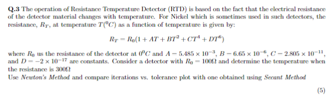 Solved Q.3 The operation of Resistance Temperature Detector | Chegg.com