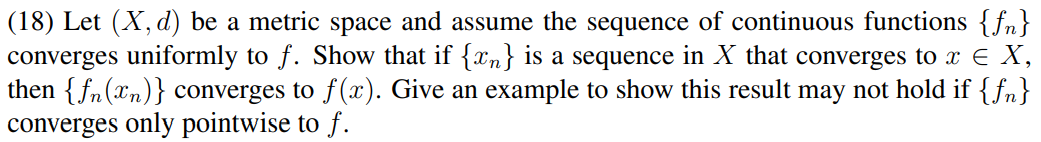 Solved (18) ﻿Let (x,d) ﻿be a metric space and assume the | Chegg.com