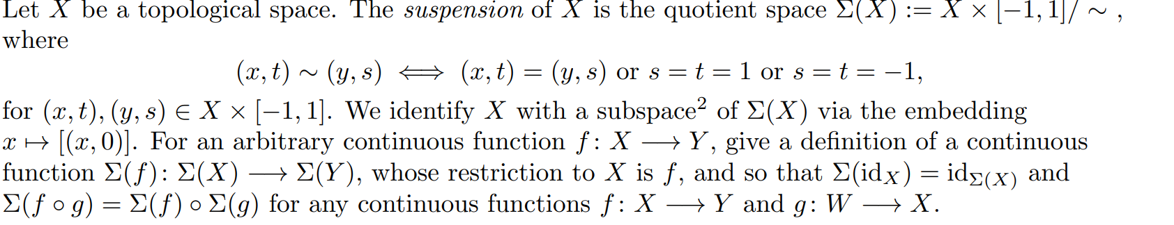 Solved Let X be a topological space. The suspension of X is | Chegg.com