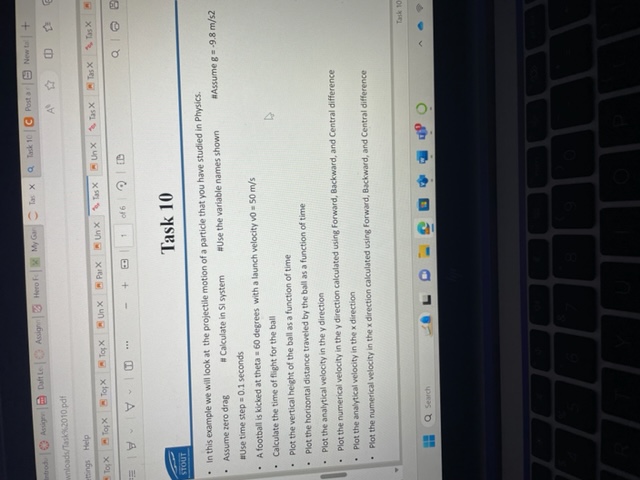 Solved Task 10 OutputThe time of flight of the ball is: | Chegg.com