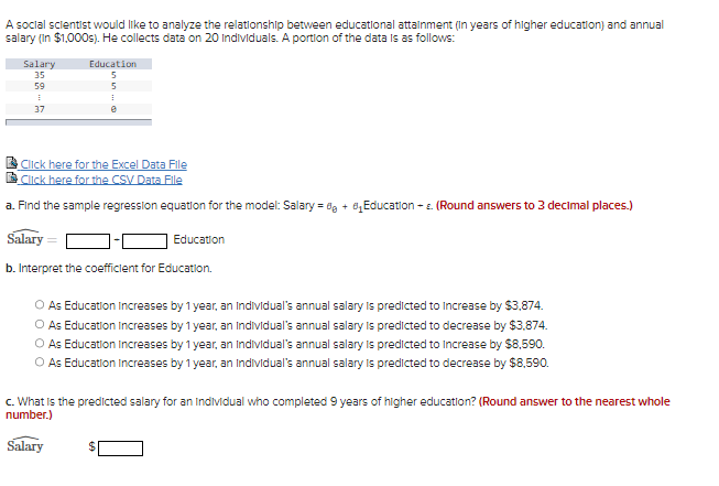 Solved A soclal scientist would like to analyze the | Chegg.com