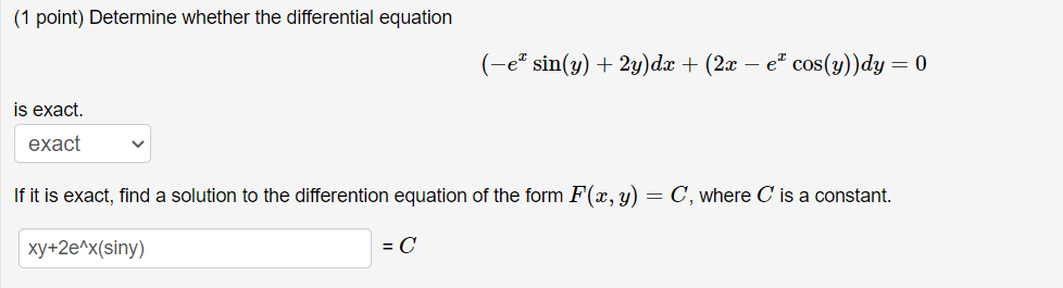 Solved (1 point) Determine whether the differential equation | Chegg.com