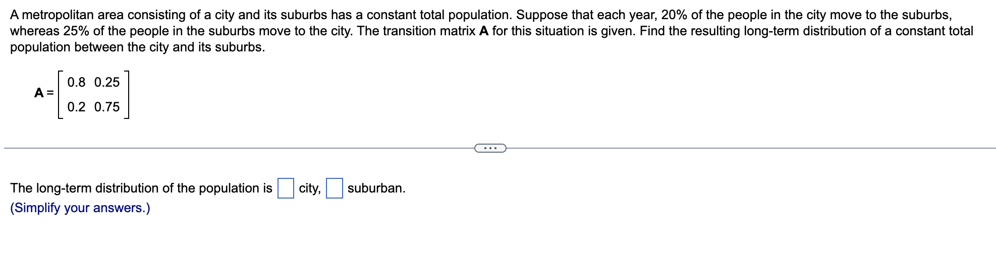 Solved A metropolitan area consisting of a city and its | Chegg.com