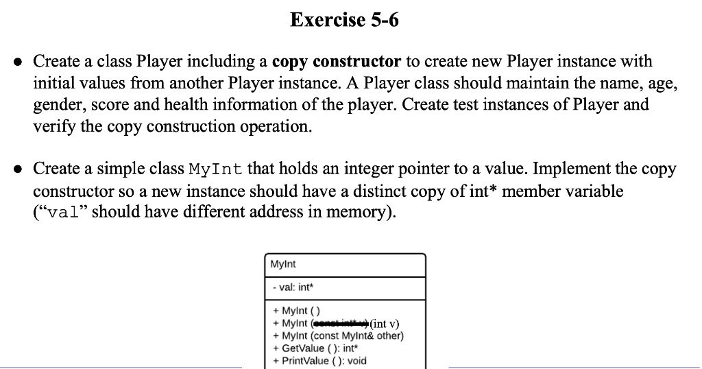 Solved - Create a class Player including a copy constructor | Chegg.com
