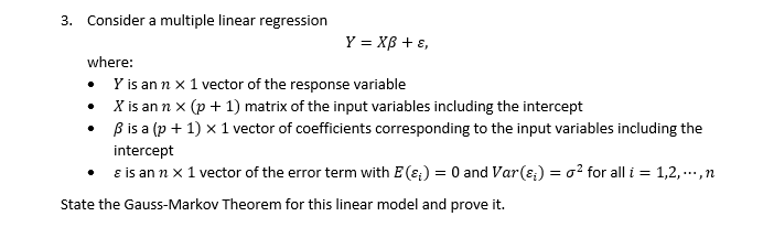 Solved 3. Consider a multiple linear regression Y = XB + E, | Chegg.com