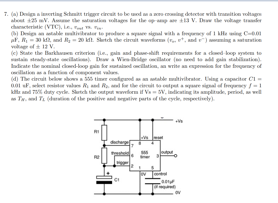Solved 7. (a) Design a inverting Schmitt trigger circuit to | Chegg.com
