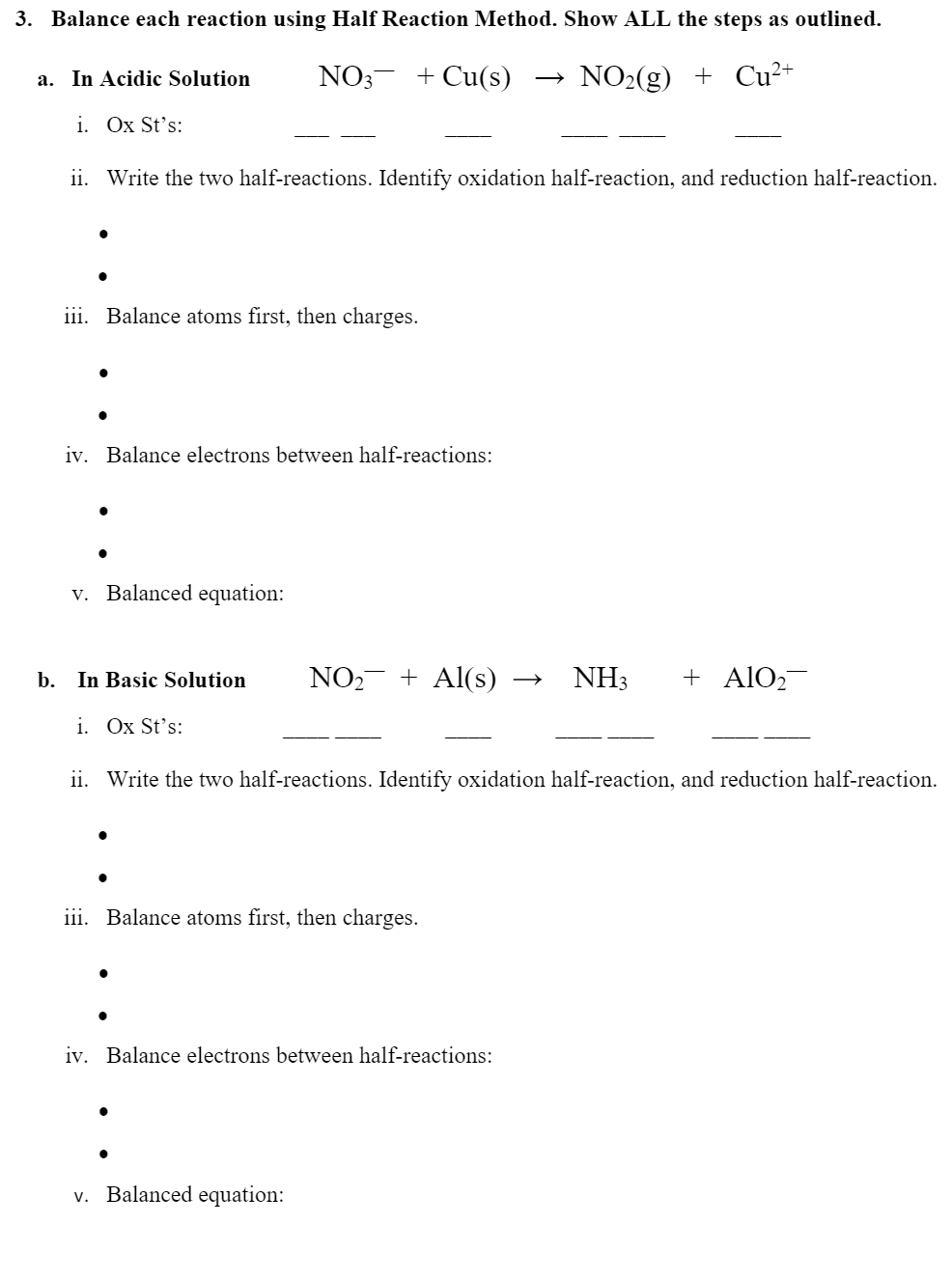 Solved 3. Balance each reaction using Half Reaction Method. | Chegg.com